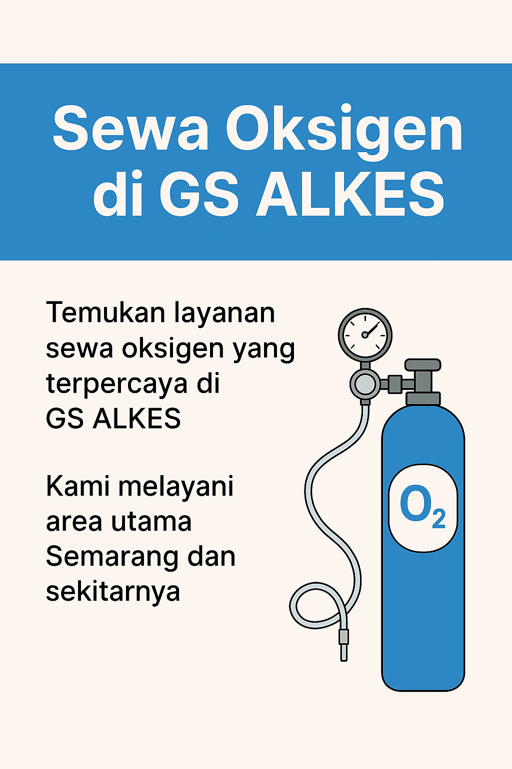 🩺 Sewa Oksigen di GS ALKES Semarang – Solusi Tepat untuk Kebutuhan ...